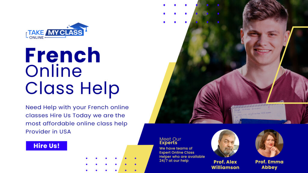 Take My Online French Class For Me - Online French Class Help
